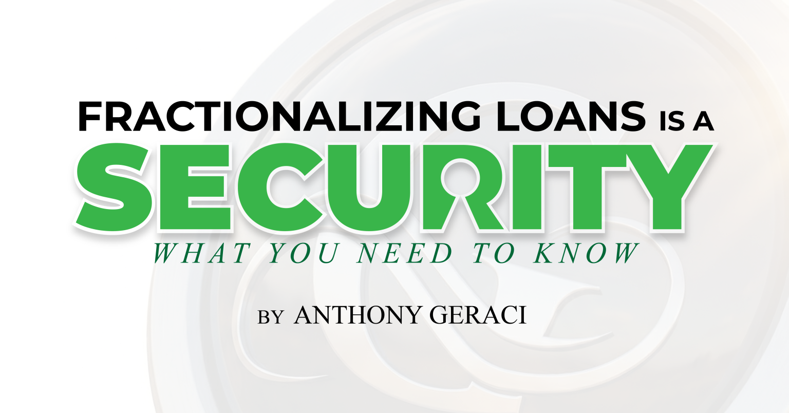 Fractionalized Loans as Securities: Lender Guide